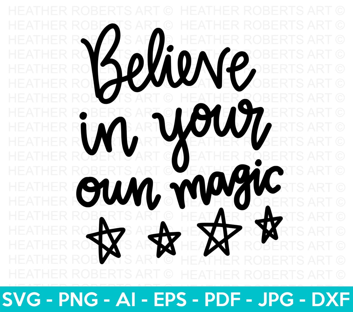 Believe in Your Own Magic SVG: Positive Quote Cut File - Etsy