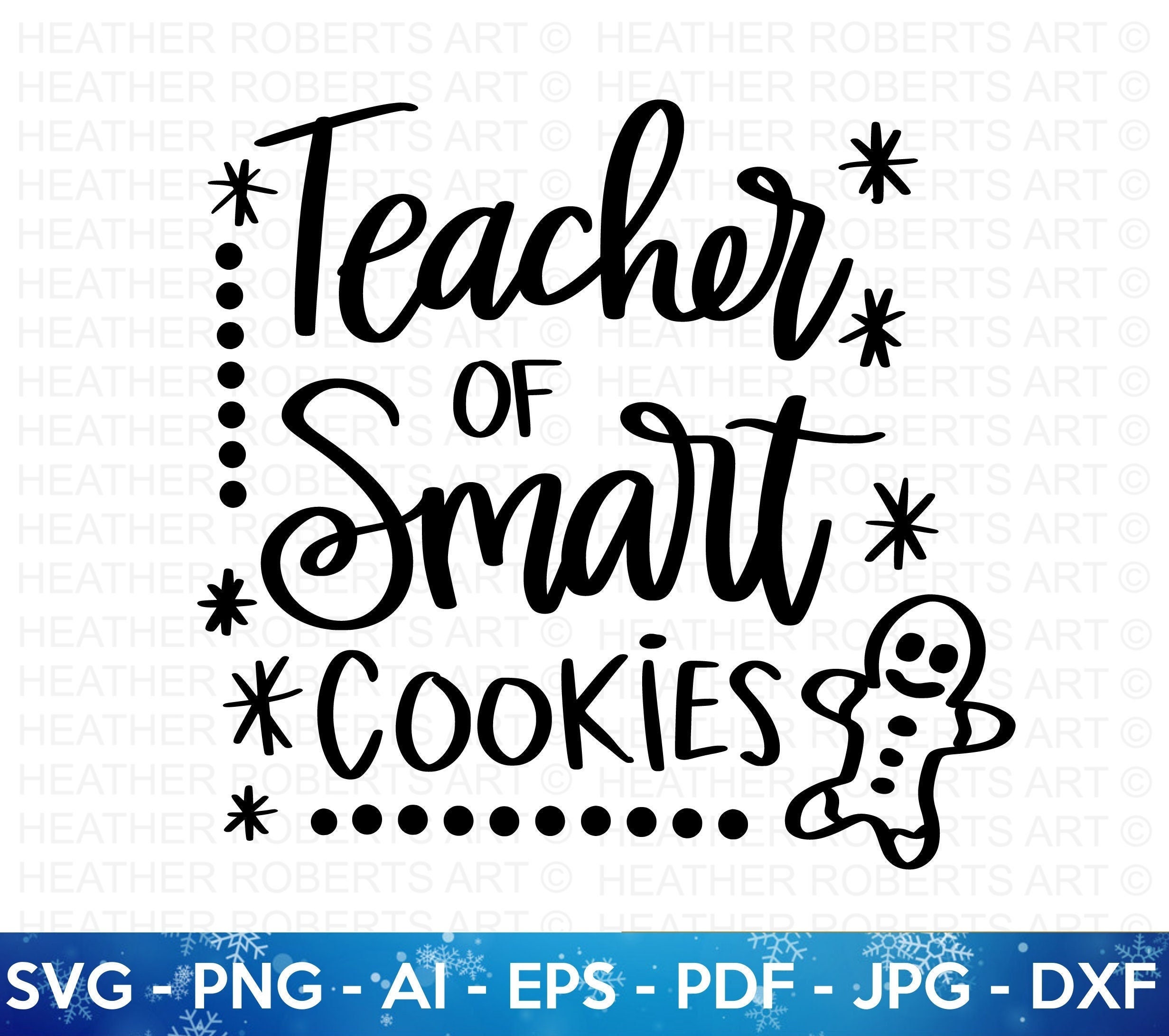 Teacher of Smart Cookies SVG Teachers SVG Teacher Life SVG | Etsy