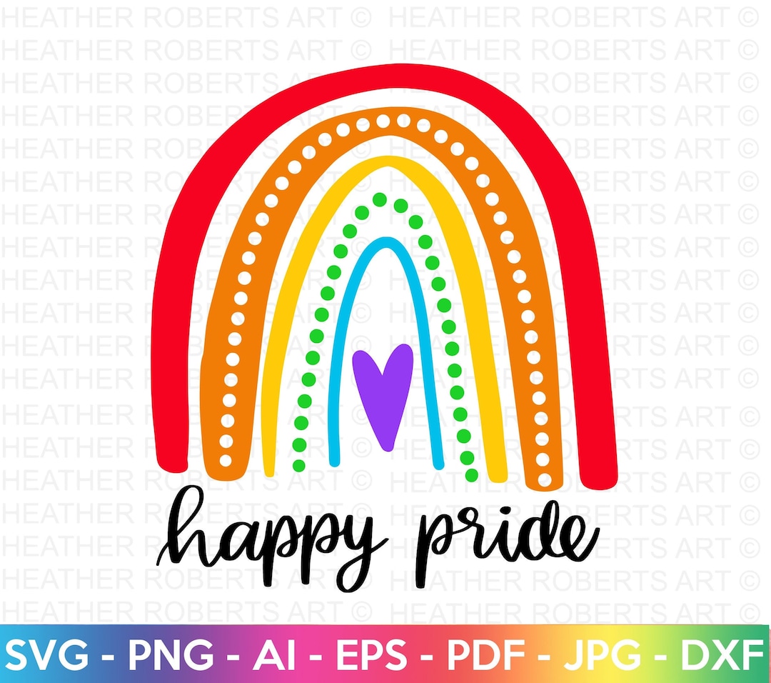 Happy Pride Rainbow SVG, LGBTQ SVG, Gay Svg, Pride Svg, Rainbow Svg ...