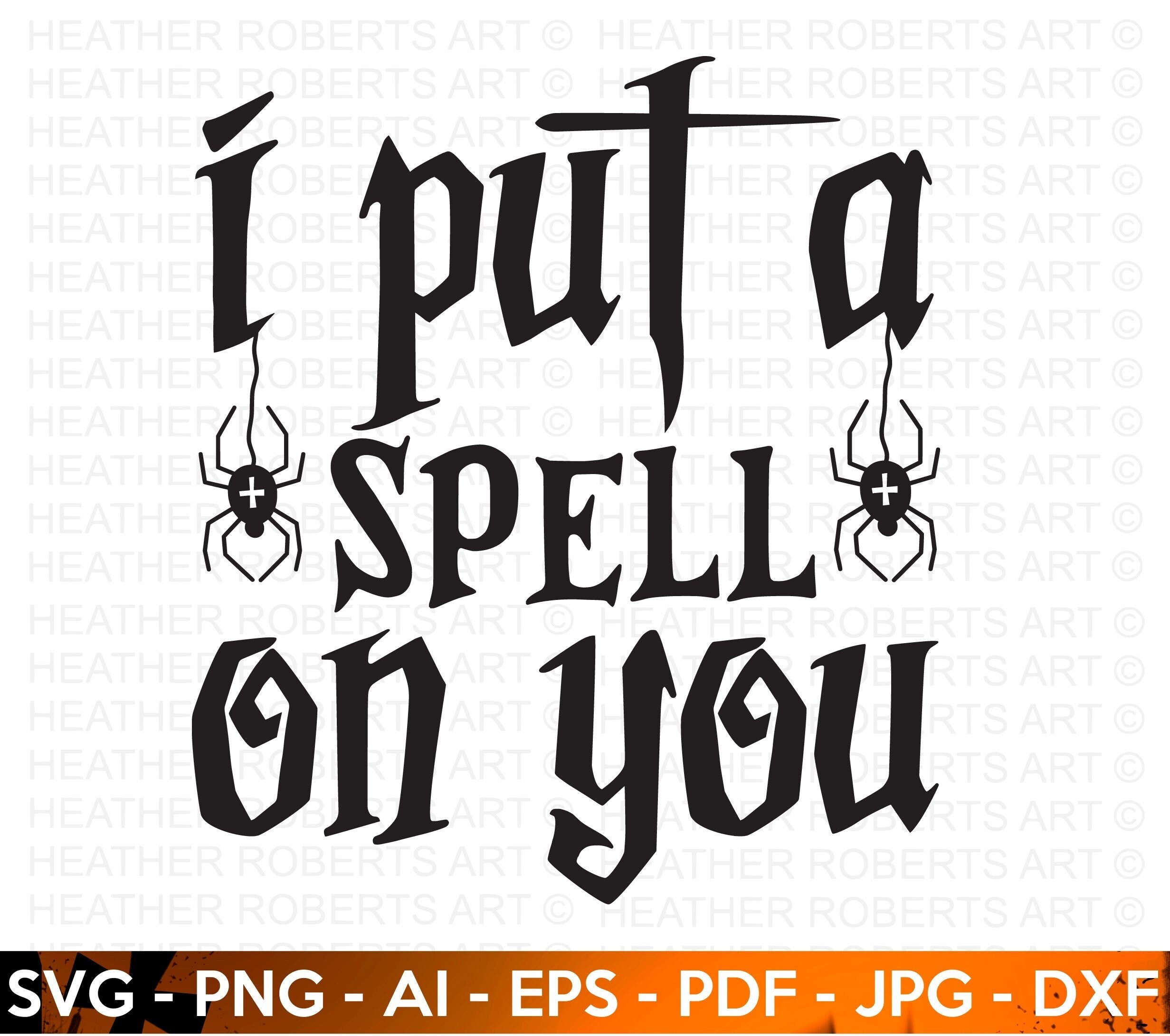 I Put A Spell on You SVG Cute Halloween SVG Ghost Svg - Etsy