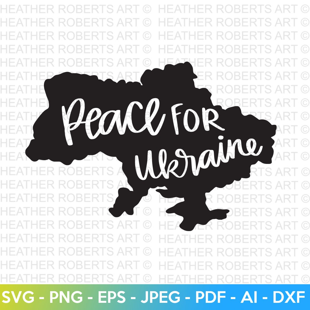 Peace for Ukraine SVG, Ukraine SVG, Love for Ukraine Svg, Peace Svg ...
