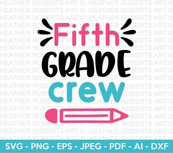 Fifth Grade Crew Svg Back to School SVG Grade Level Crew - Etsy