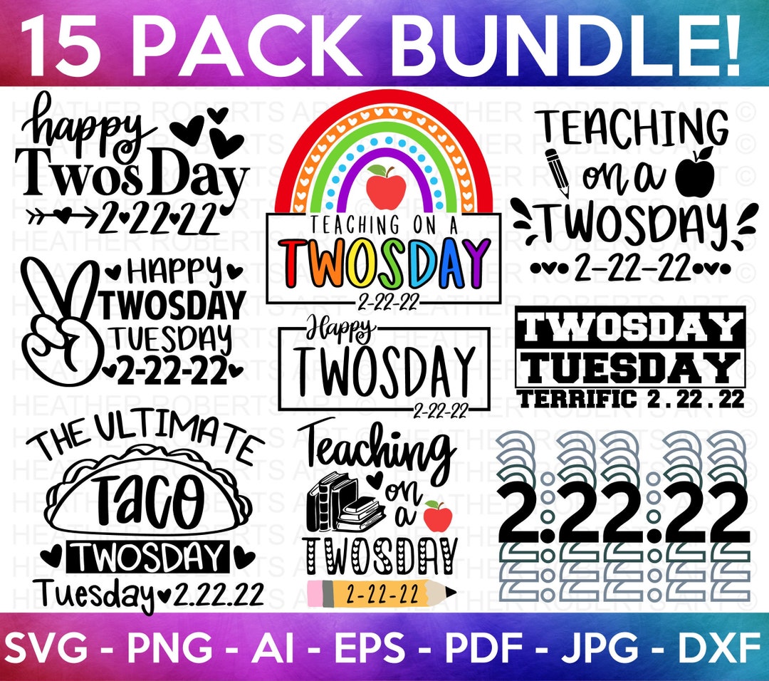 Twosday SVG Bundle, Happy Twosday SVG, Twosday SVG, Twosday Shirt ...