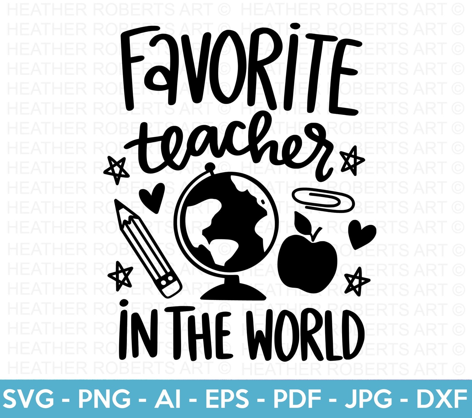 Favorite Teacher in the World SVG Teacher Life Svg Teacher - Etsy