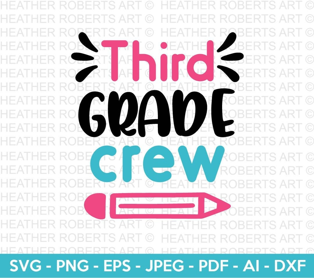 Third Grade Crew Svg, Back to School SVG, Grade Level Crew Shirt Svg ...