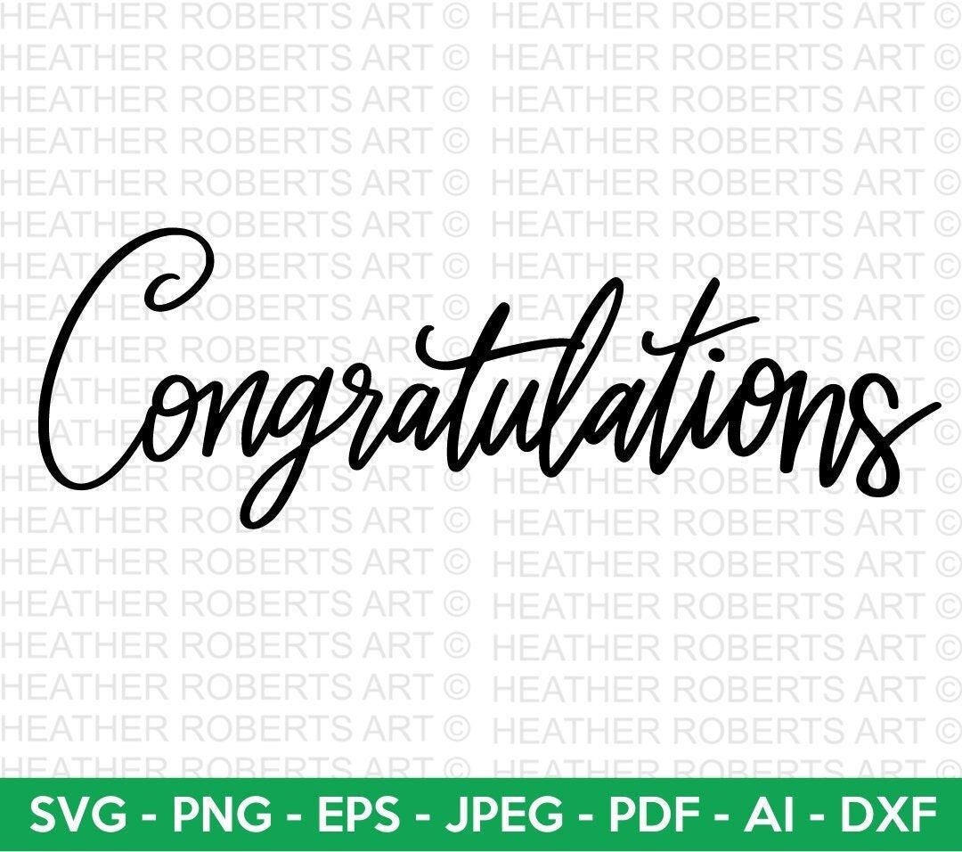 Congratulations Svg, Congrats Svg, Celebrate Svg, Congratulatory Svg ...