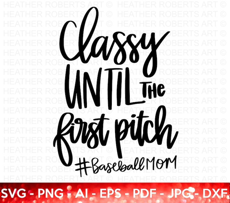 Classy Until the First Pitch SVG Baseball Mom SVG Biggest - Etsy
