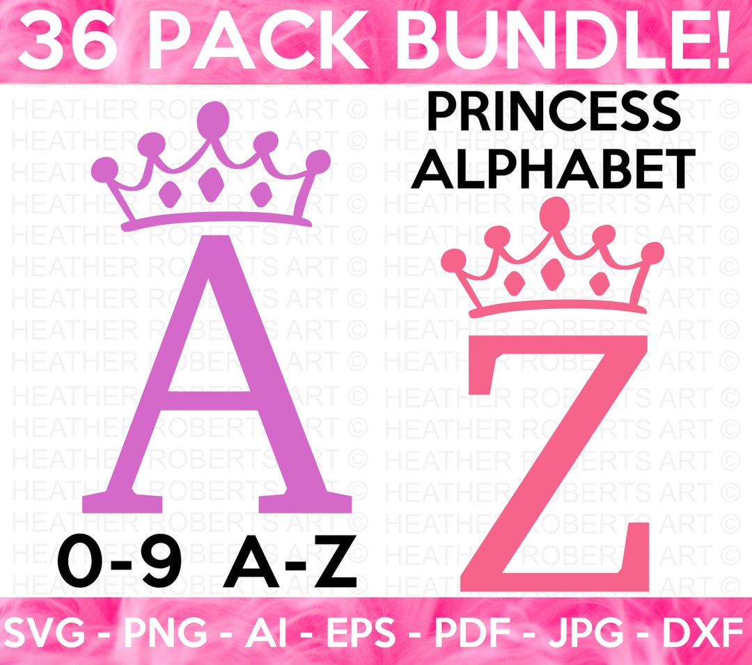 Princess Alphabet & Numbers SVG Bundle: Crown Monogram (36 Files) - Etsy
