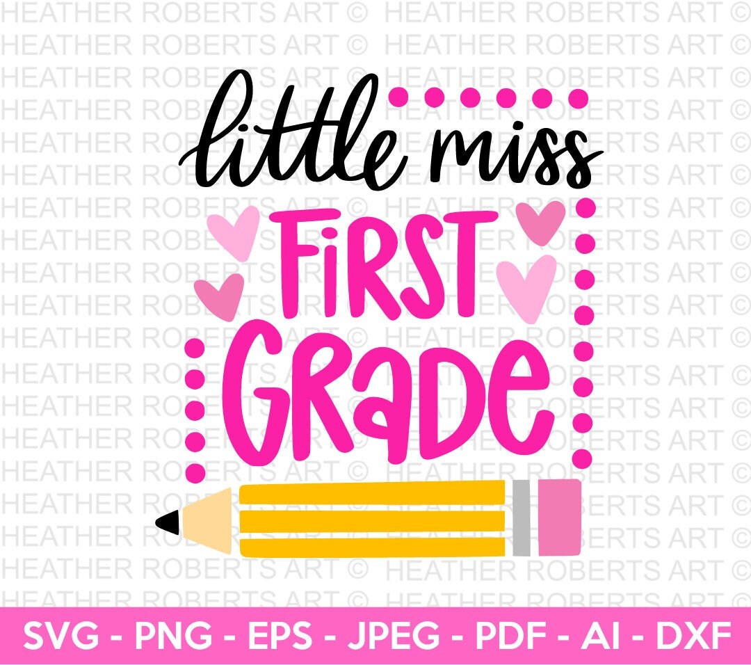 Little Miss First Grade SVG, Back to School SVG, Grade Level Crew Shirt ...