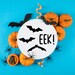 Eek SVG, Bat SVG, Creepy Svg, Halloween Shirt Svg, Scary Svg, Hand ...