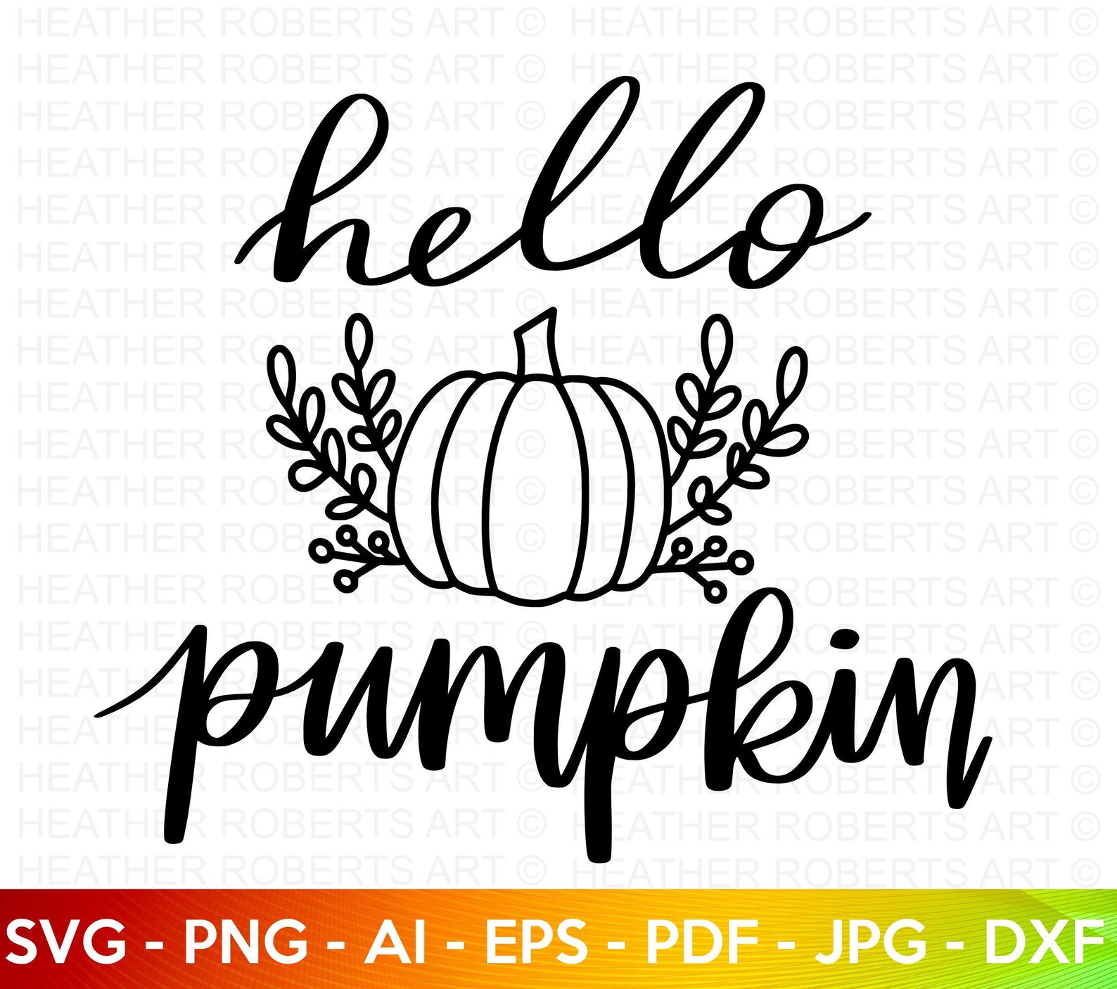 Hello Pumpkin SVG Pumpkin SVG Fall Svg Thanksgiving Svg | Etsy