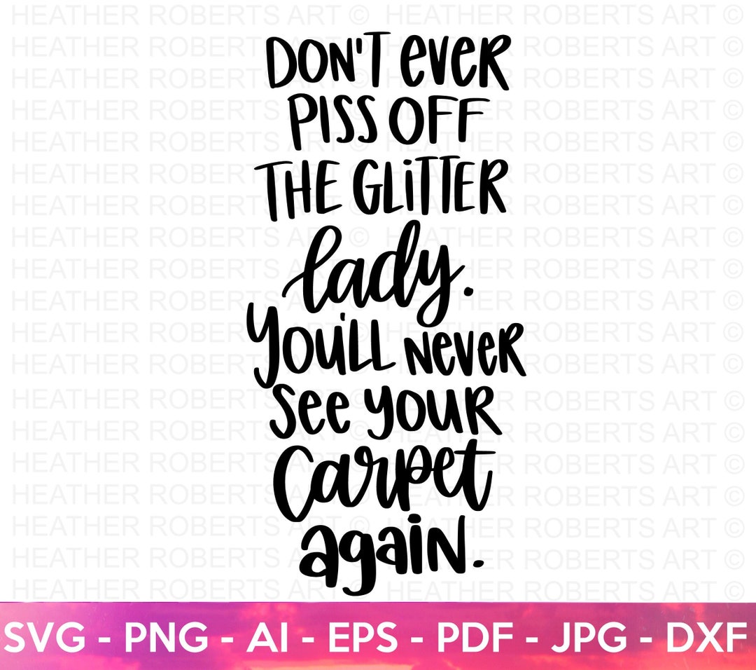 Glitter Lady SVG, Crafting SVG, Crafting Shirt Svg, Crafting Quote ...