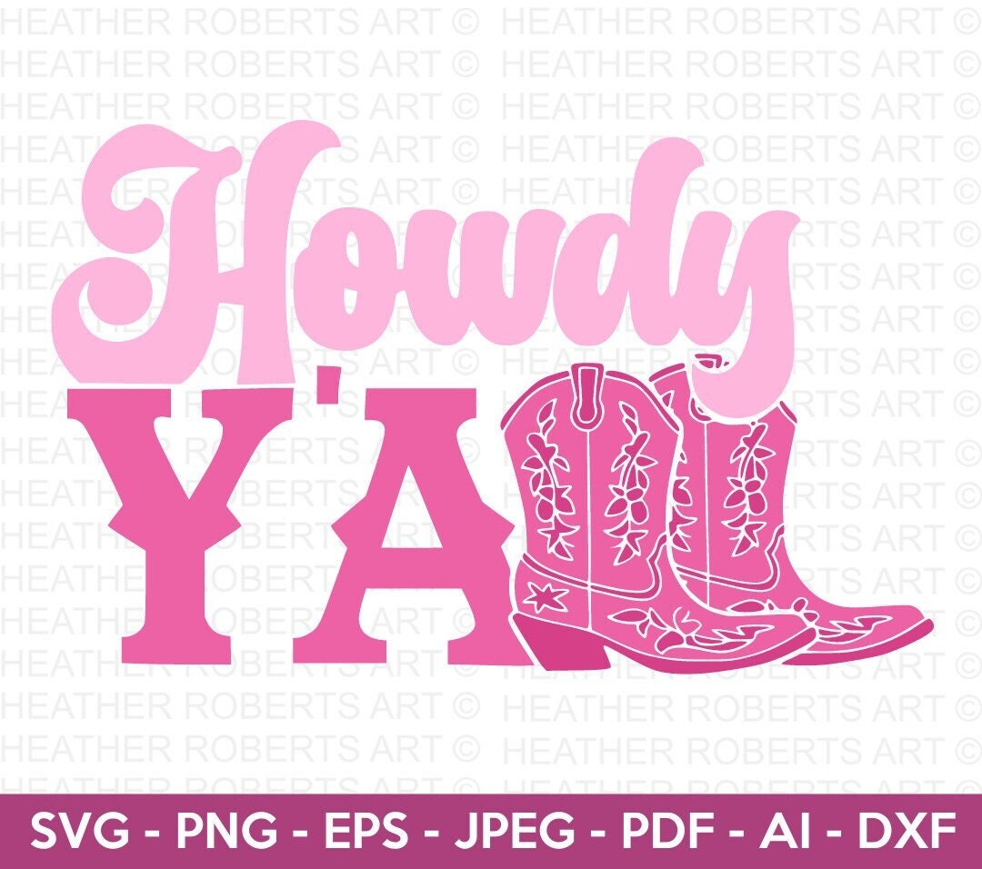 Howdy Y'all Cowgirl Boots SVG: Western Ranch Cut File - Etsy