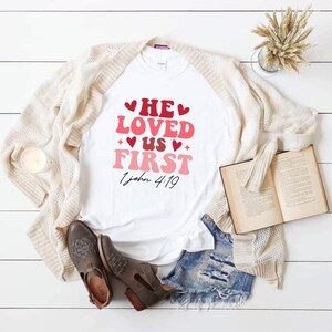 He Loved Us First Retro Svg, 1 John 4:19 Svg, Retro Valentine Designs ...