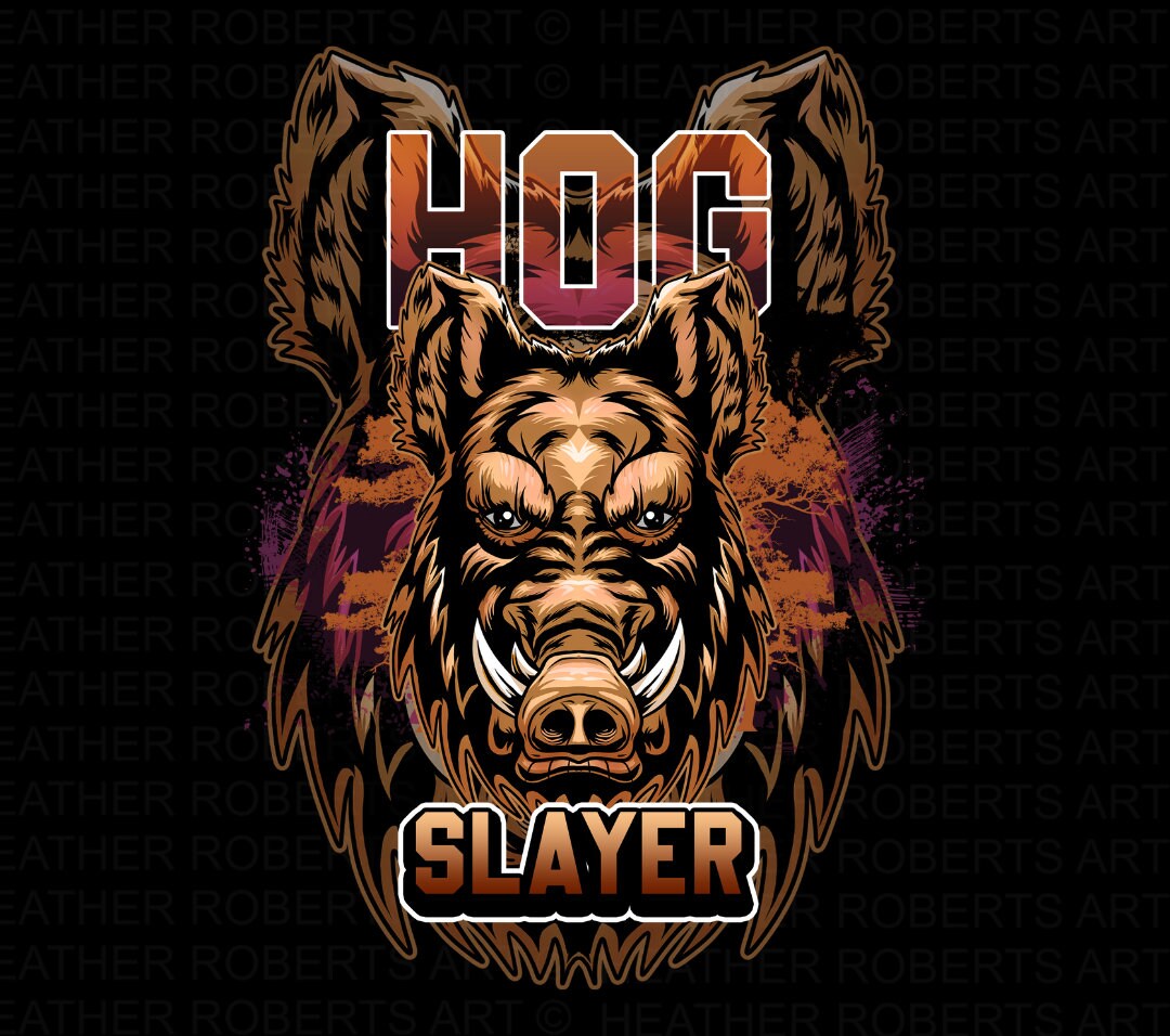 Hog Slayer PNG: Hunting Season Sublimation Design (digital Download) - Etsy