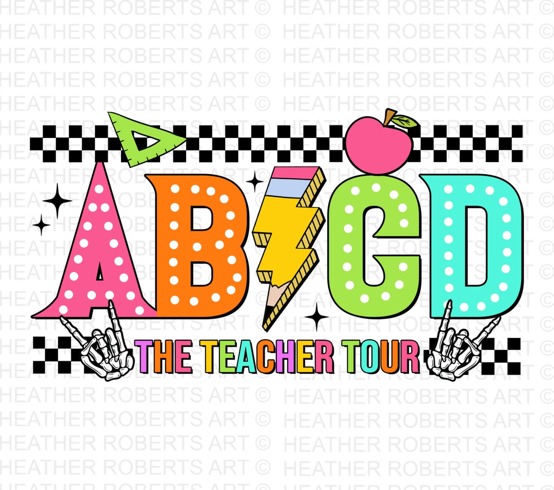 Retro Teacher Png, ABCD Teacher Tour Png, Back to School, End of Year ...