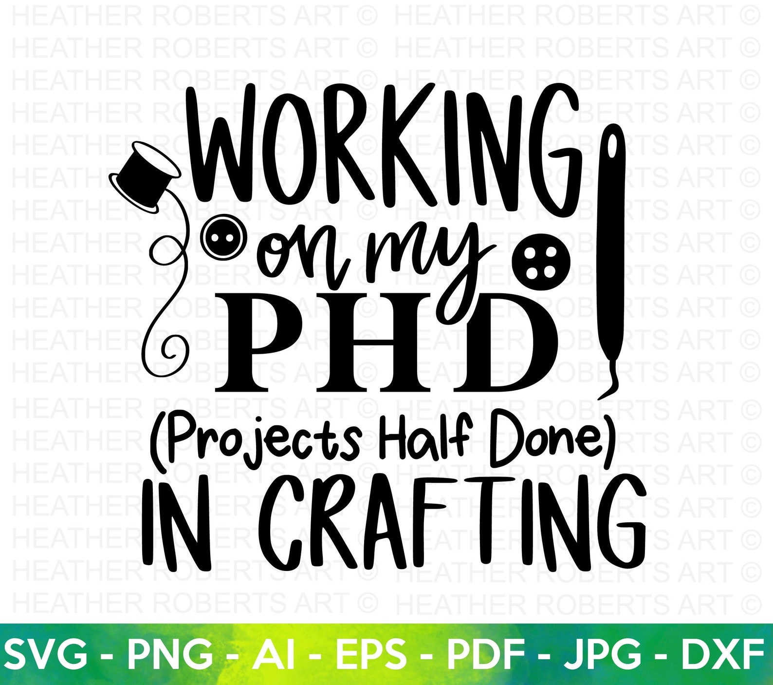 Working on My PHD SVG Projects Half Done Crafting SVG - Etsy Canada