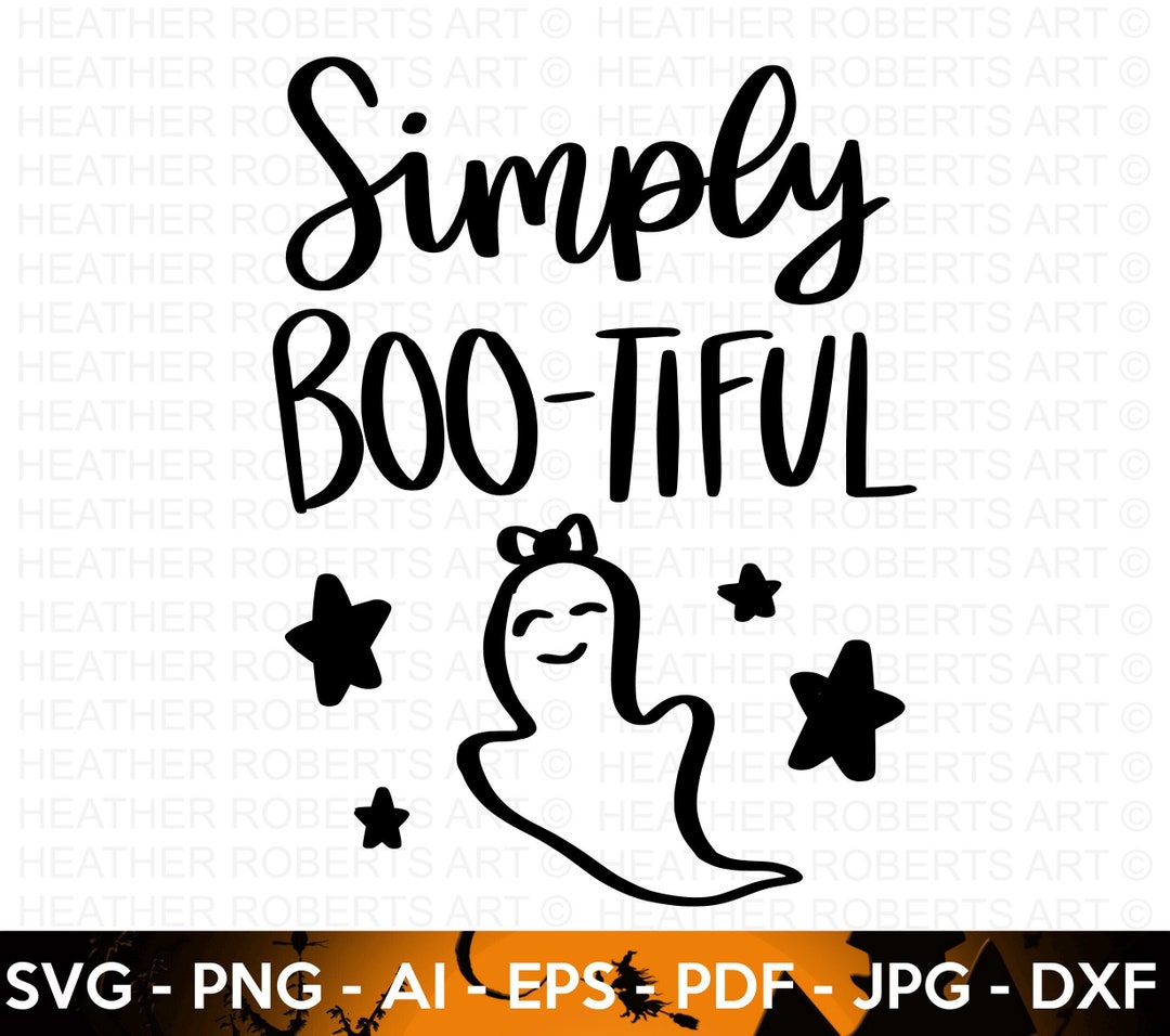 Simply Boo-tiful SVG, Halloween SVG, Halloween Shirt Svg, Ghost, Witch ...