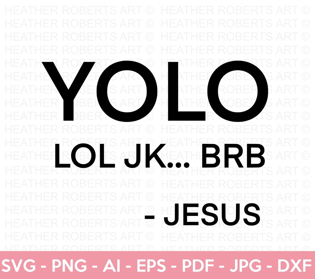 YOLO Jesus SVG: Christian Easter Cut File (digital Download) - Etsy