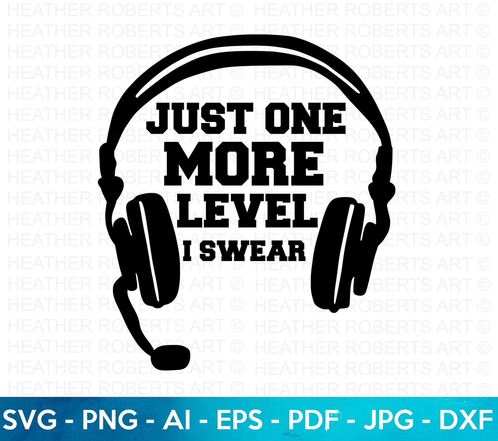 Just One More Level SVG Gamer Svg Video Games Svg Boys - Etsy