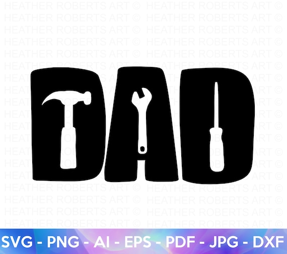 Dad and Tools SVG Father's Day SVG Dad Shirt Svg Gift | Etsy Canada
