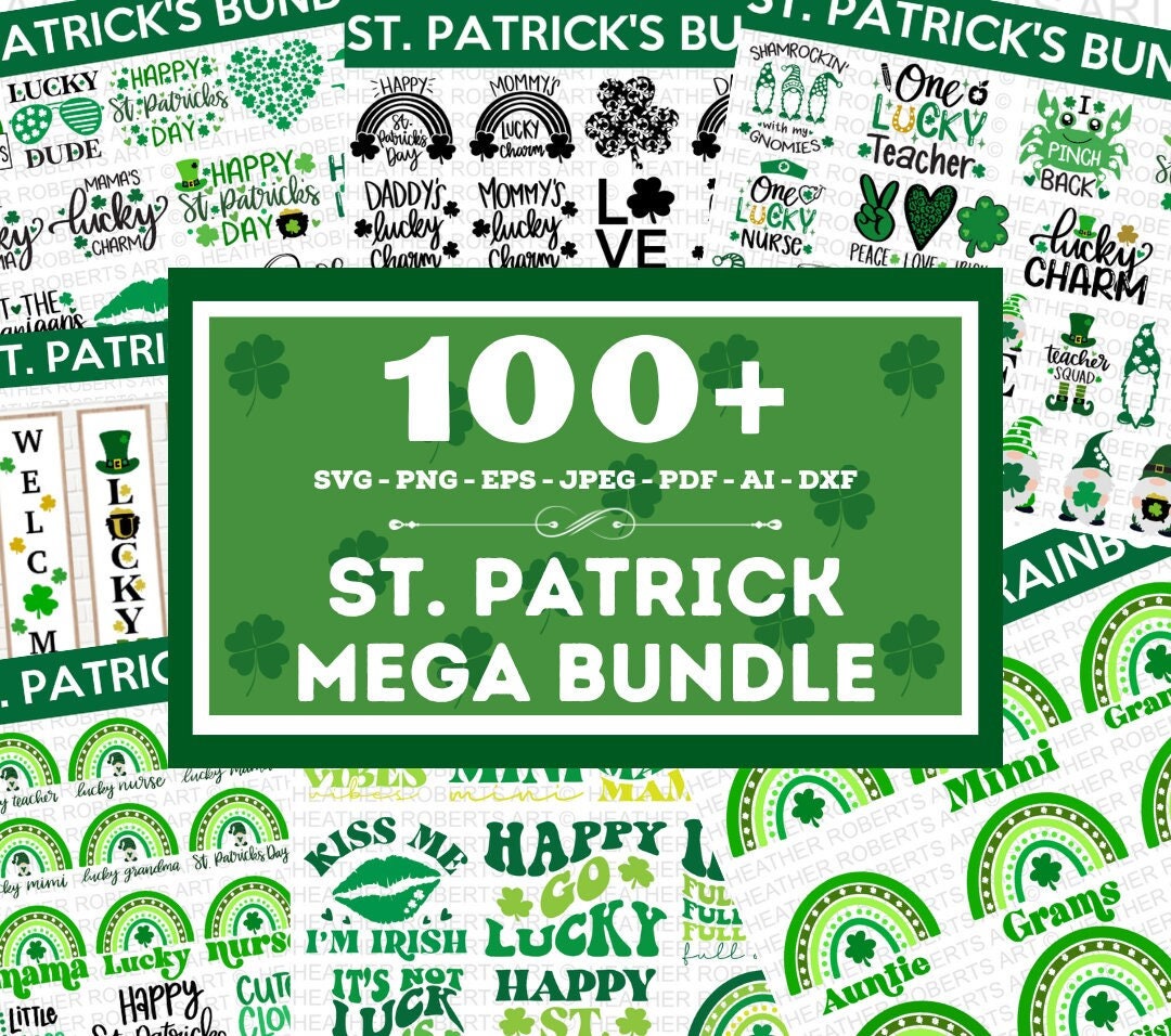 St Patrick MEGA BUNDLE, St Patrick Svg Bundle,100+ Designs, Heather ...