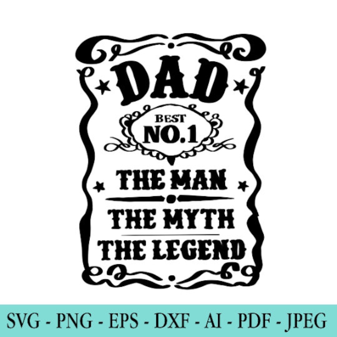 Father's Day SVG, Dad SVG, Best Dad, Whiskey Label, Daddy Svg, Happy ...