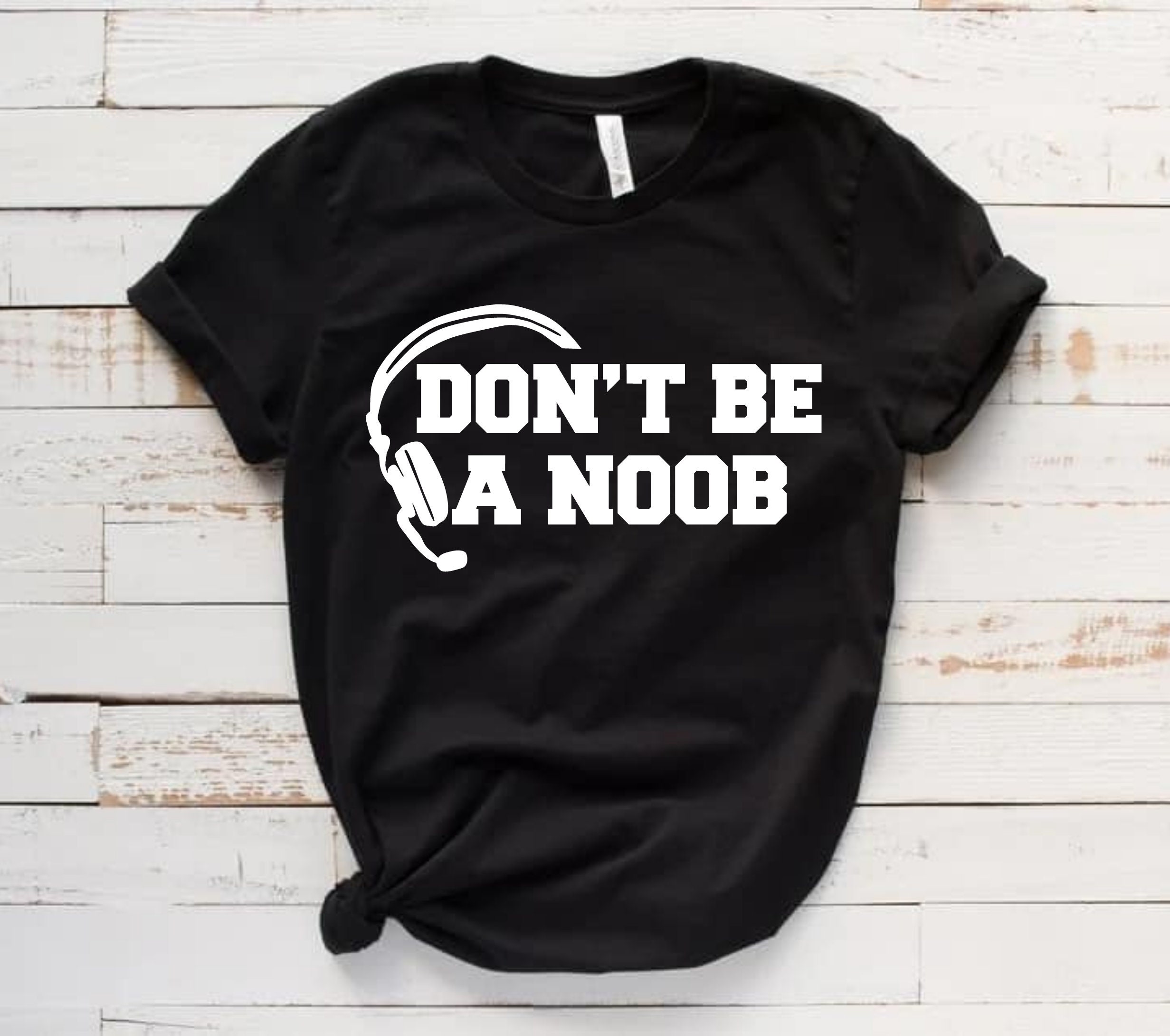 Don't Be A Noob SVG Gamer Svg Video Games Svg Boys - Etsy Australia
