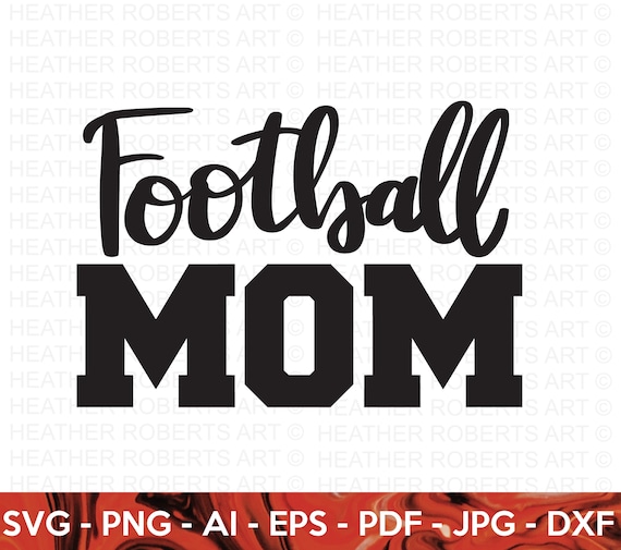 Football Mom SVG Football SVG Football Shirt SVG Football | Etsy