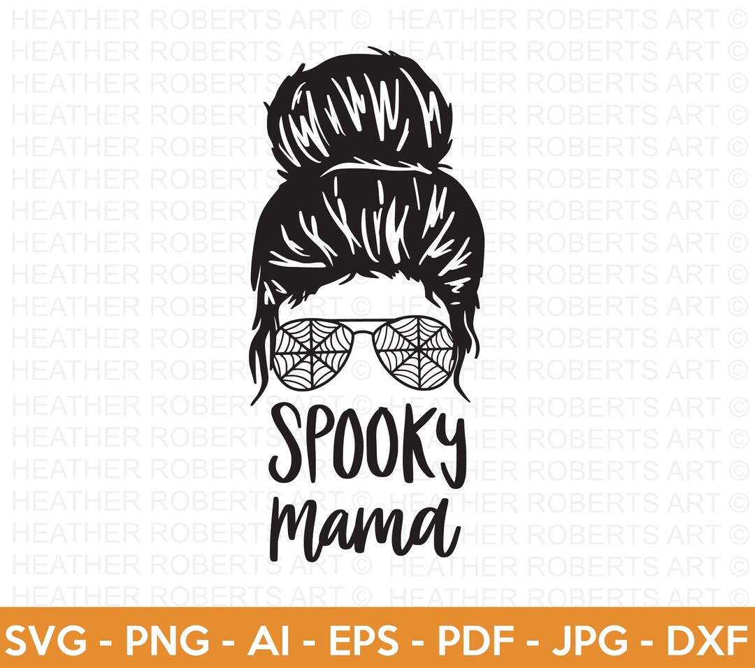 Spooky Mama SVG: Halloween Mom Shirt Design (digital Files) - Etsy