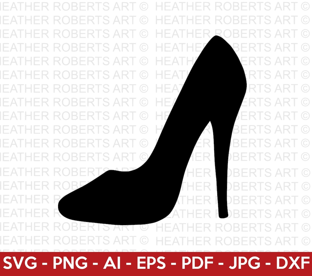 High Heels SVG, Heels SVG, Stiletto Svg, Shoes Svg, Style SVG, High ...