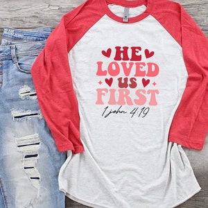 He Loved Us First Retro Svg, 1 John 4:19 Svg, Retro Valentine Designs ...