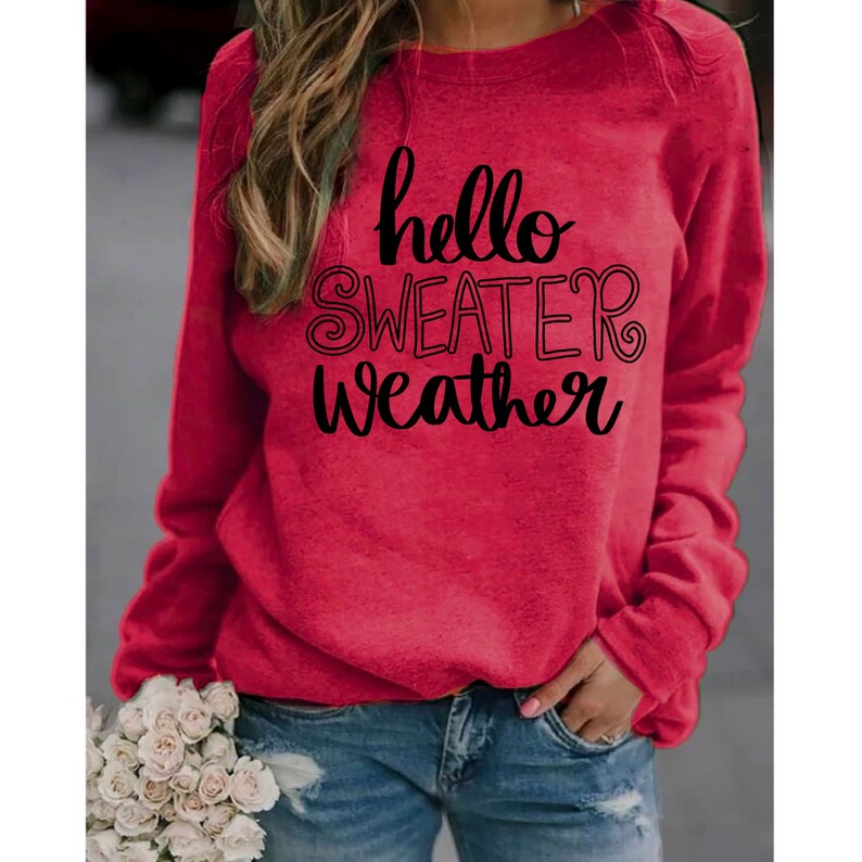 Hello Sweater Weather SVG Christmas Sweater SVG Fall Shirt - Etsy
