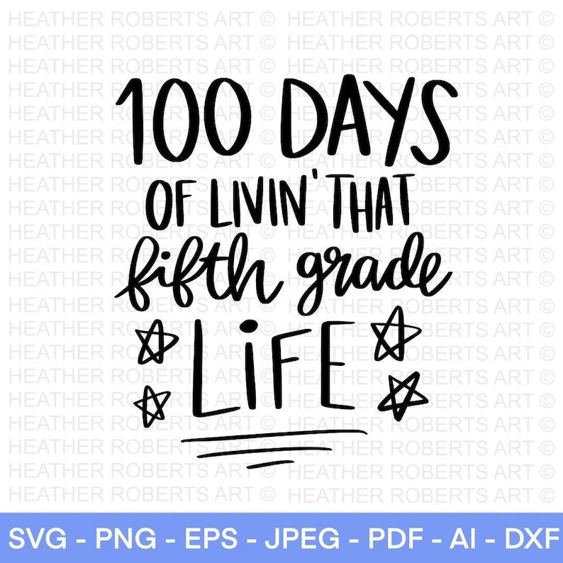100 Days of School SVG 5th Grade SVG Fifth Grade Svg 100th - Etsy