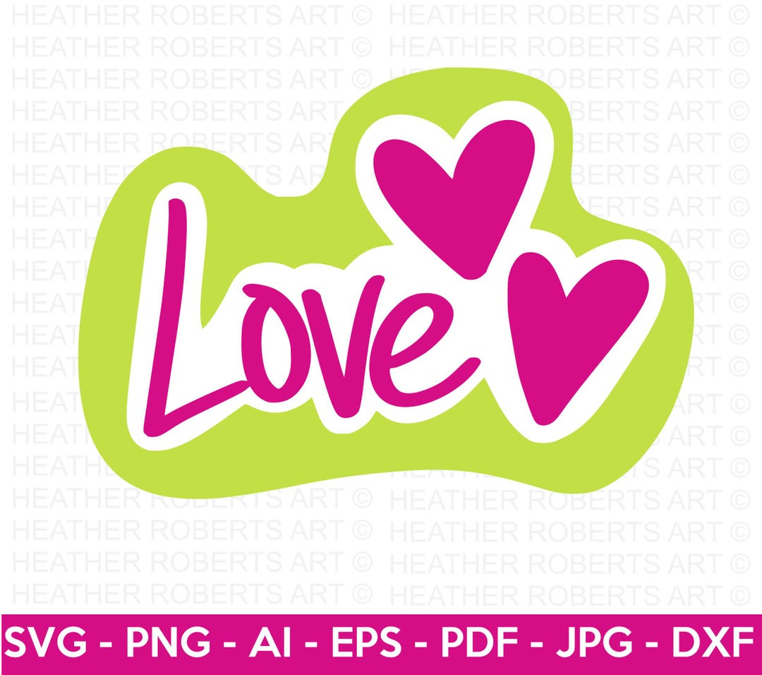 Love Heart SVG: Valentine's Day Cut File (digital Download) - Etsy