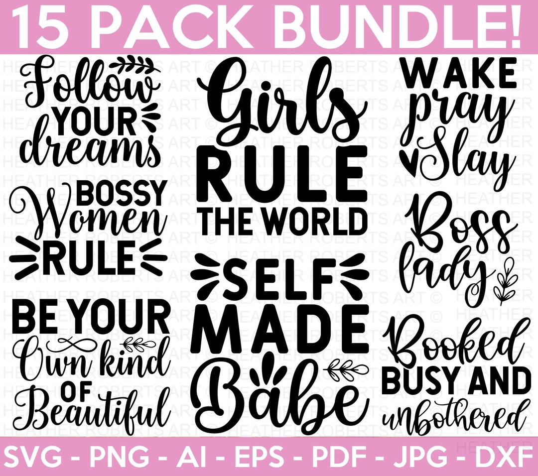 Women Empowerment Bundle SVG, Motivational Svg, Positive Quotes Svg ...