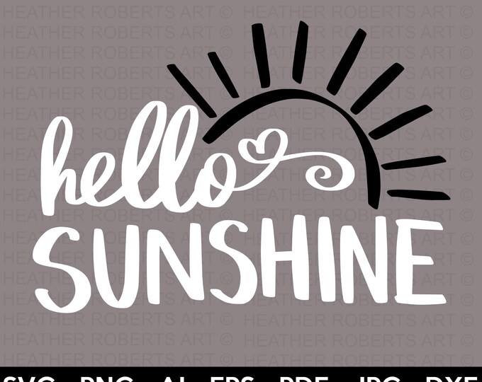 Custom Order - Hello Sunshine SVG: Summer Sun Cut File (digital ...