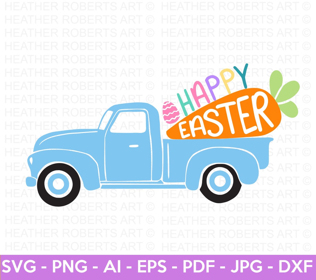 Easter Truck SVG, Happy Easter SVG, Easter Bunny SVG, Kids Easter ...