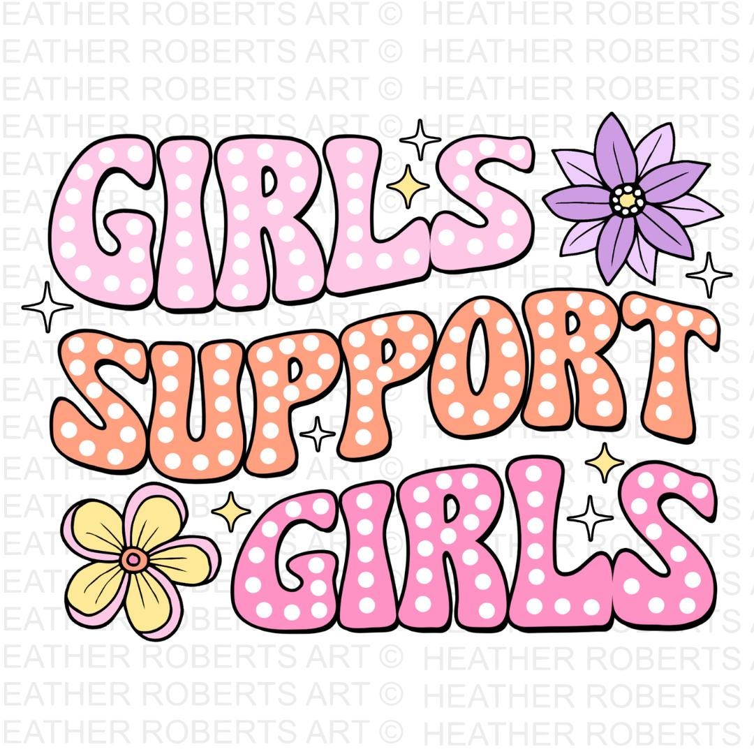 Girls Support Girls PNG: Retro Groovy Sublimation (digital Download) - Etsy