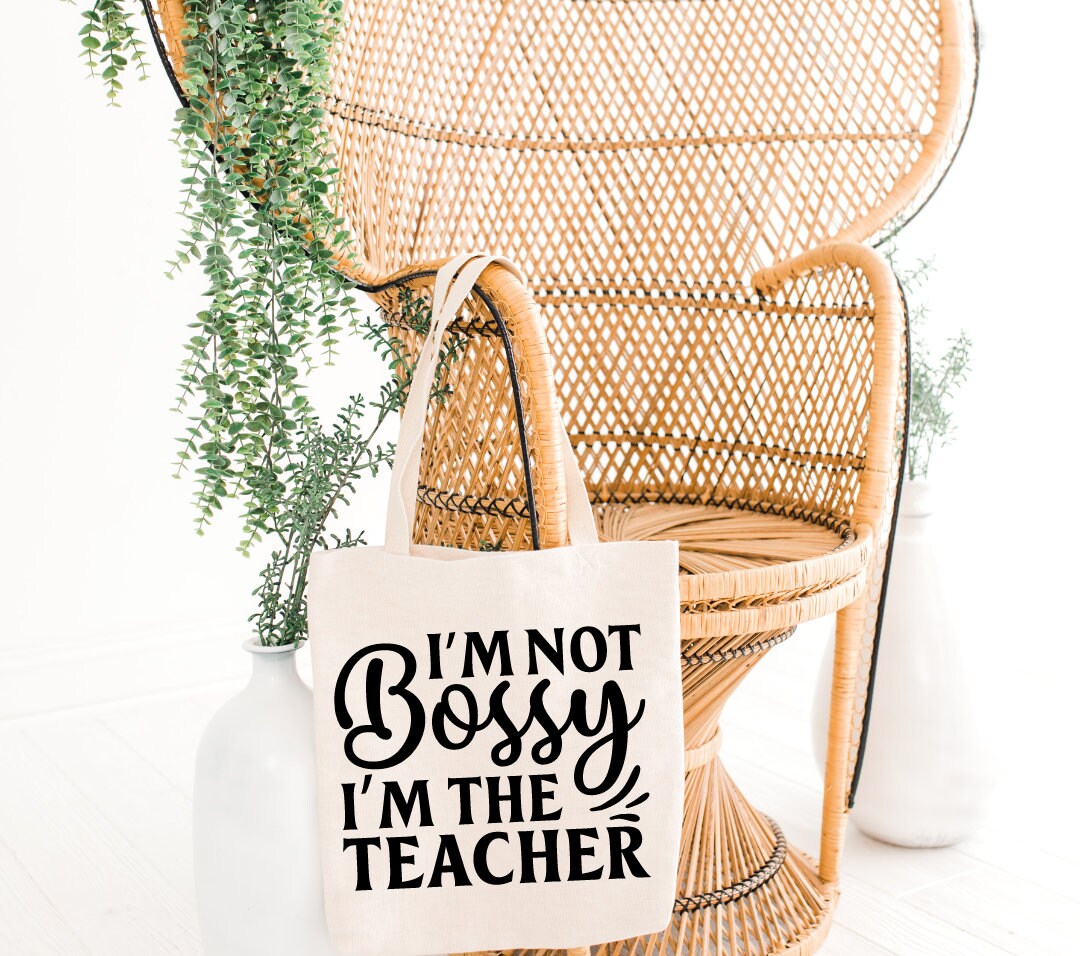Im Not Bossy Im the Teacher SVG Back to School Svgschool - Etsy