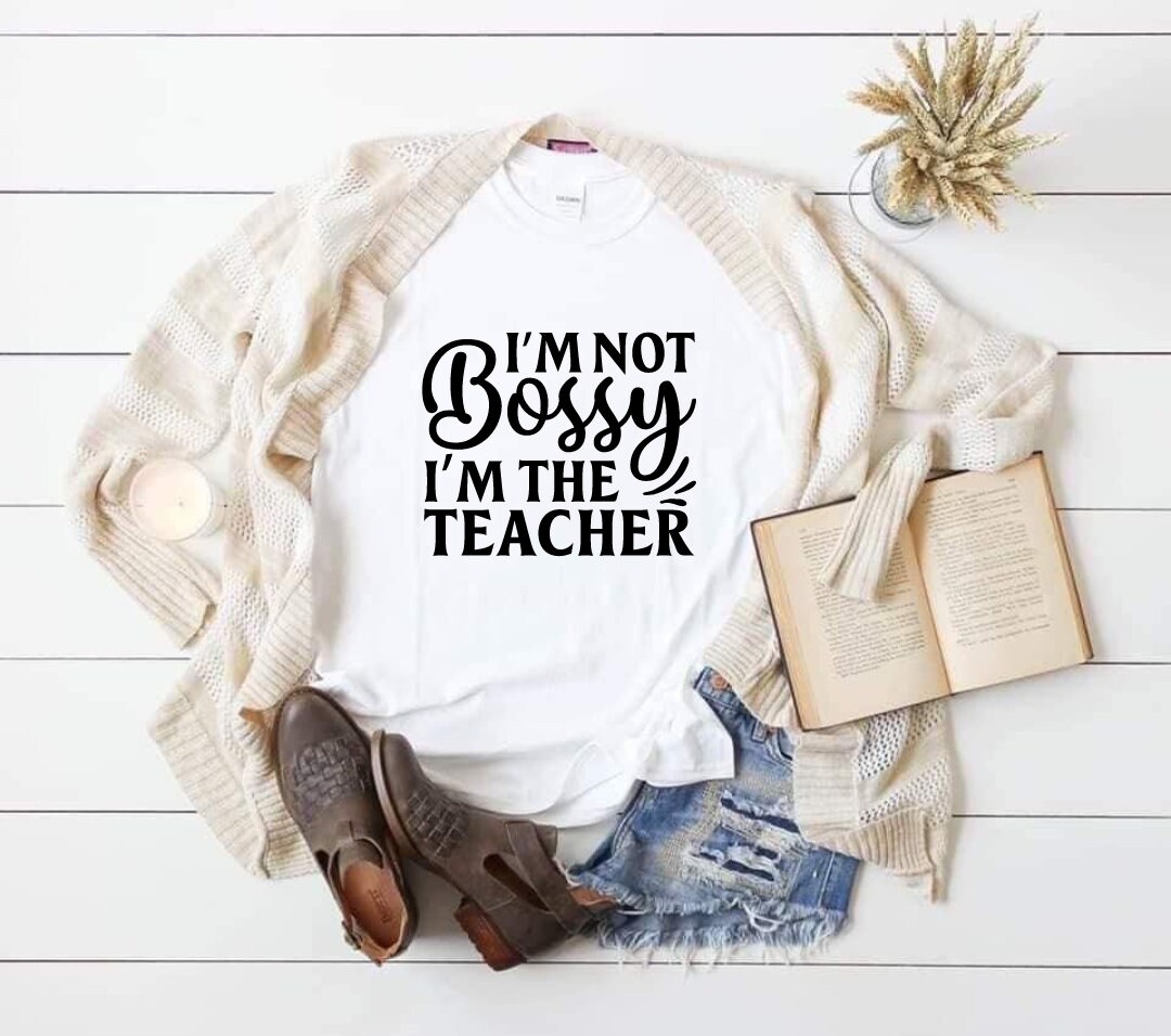 Im Not Bossy Im the Teacher SVG Back to School Svgschool - Etsy