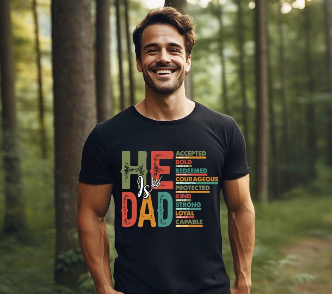 He is DAD Png, Man of God Png, Father's Day Gift, Bible Verse Png ...