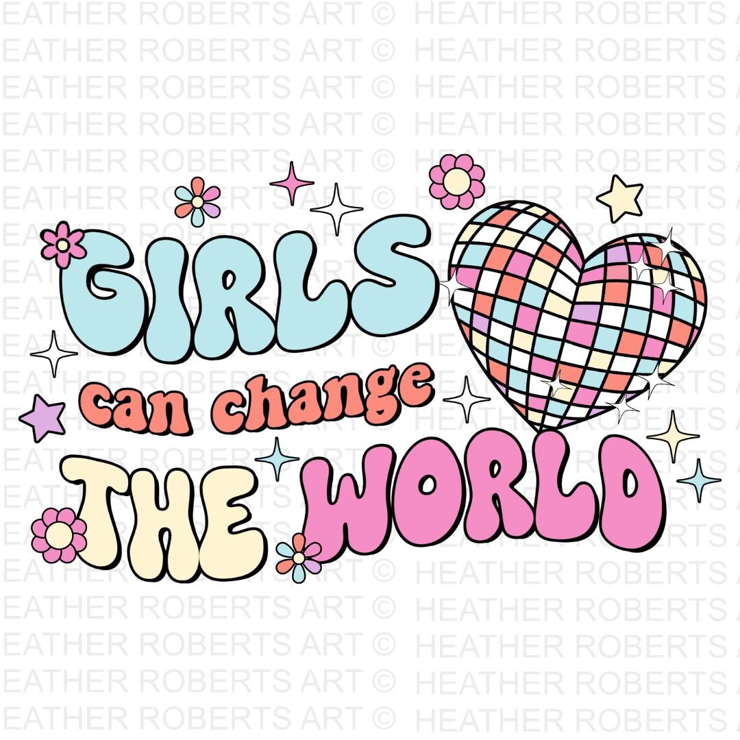 Girls Can Change the World PNG, Retro Girl Sublimation, Sassy PNG, Girl ...