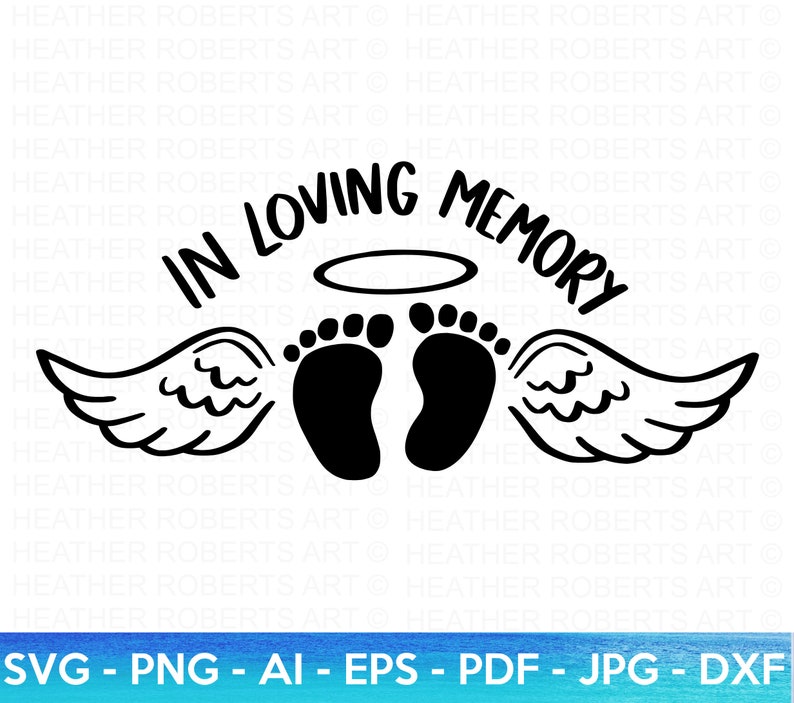 In Loving Memory SVG: Baby Loss Angel Wings Cut File (digital Download ...