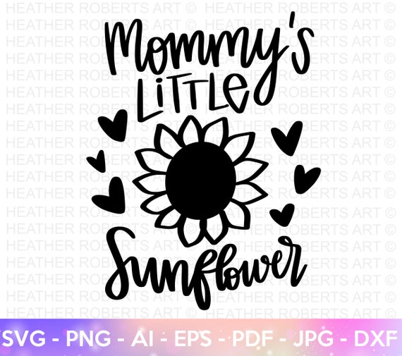 Mommy's Little Sunflower SVG Little Girl Shirt Svg - Etsy