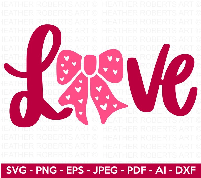 Love Bow Svg Png, Trendy Valentines Day Svg, Girly Valentines Svg ...