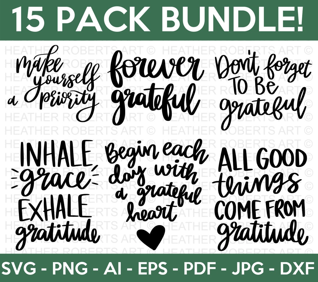 Gratitude SVG, Gratitude Quote Bundle SVG, Farmhouse Quotes Svg, Family ...