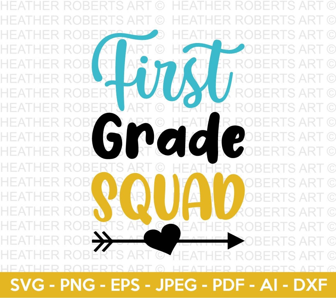 First Grade Squad SVG: Back to School Shirt Design (digital Download ...