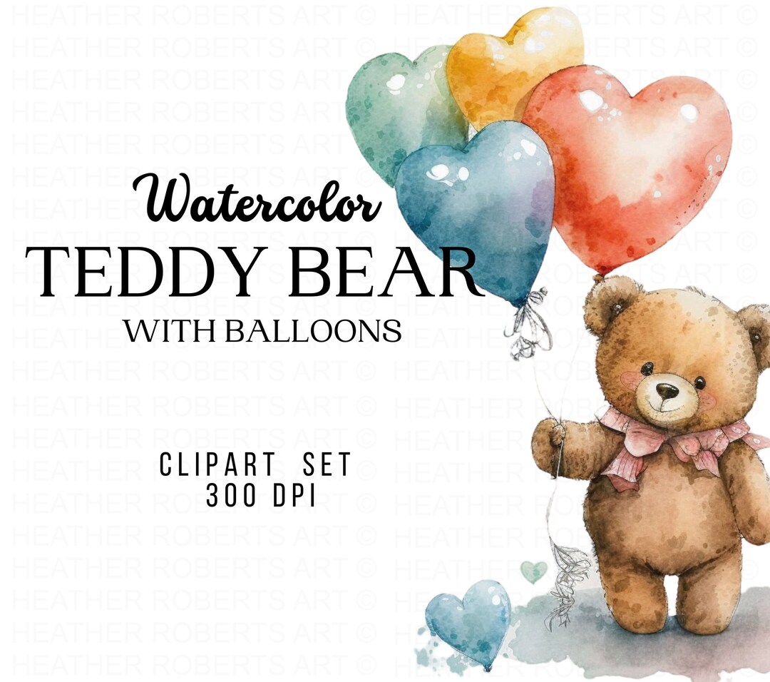 Watercolor Teddy Bear With Balloon Clipart, Teddy Bear Cute Clip Art ...