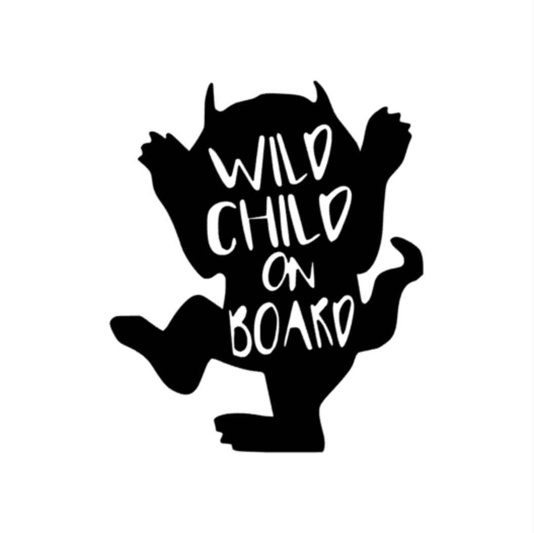 Wild Child on Board - Vinyl Decal - Custom Sizes and Several Colors ...